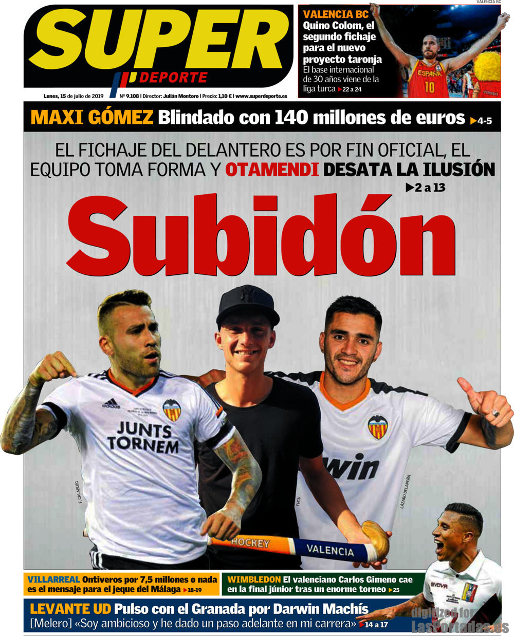 Esta es la portada del diario Super Deporte del día 15/07/2019 – News ...